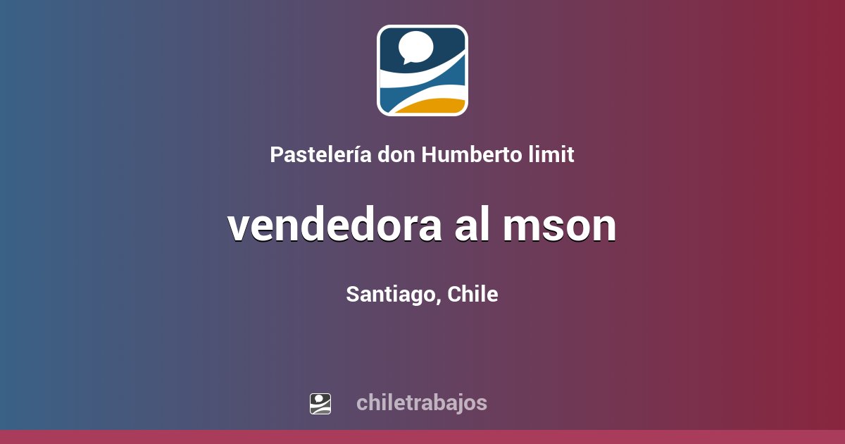 vendedora al mson - Santiago | Chiletrabajos