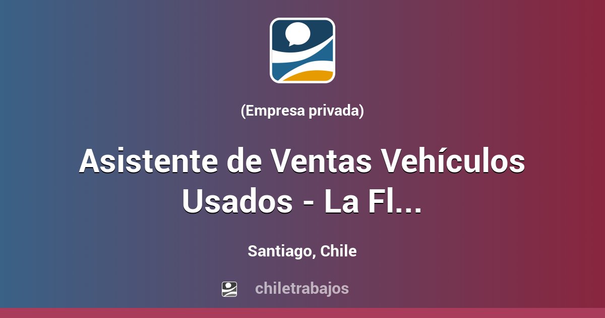 Asistente de Ventas Vehículos Usados - La Florida - Santiago ...