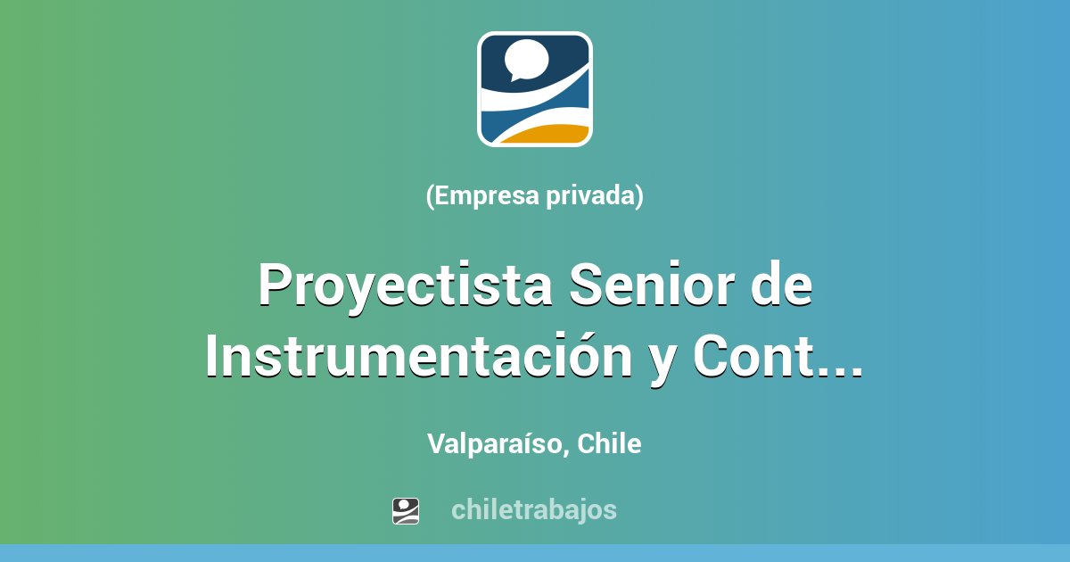 Proyectista Senior de Instrumentación y Control – Proyecto Refinería ...